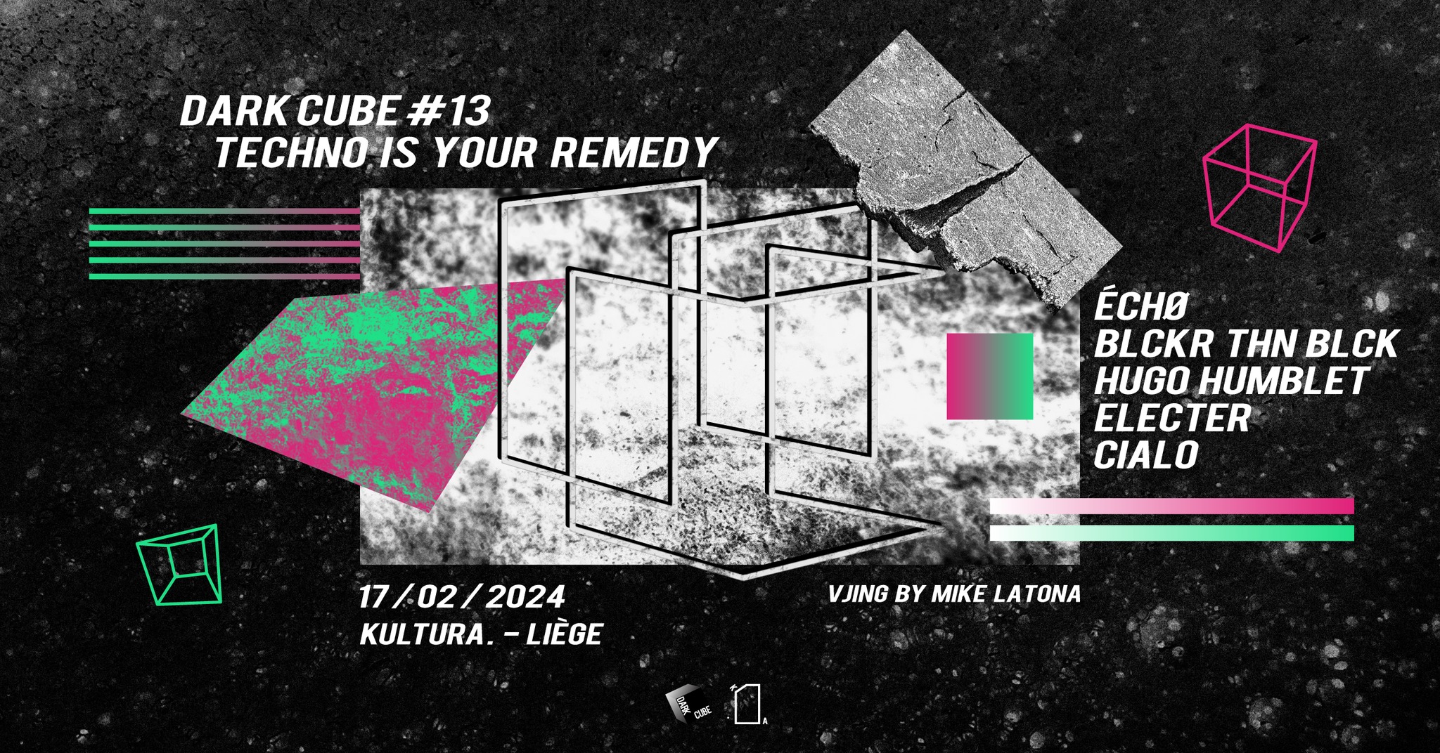 Dark Cube #13 - Techno is your remedy | KulturA.